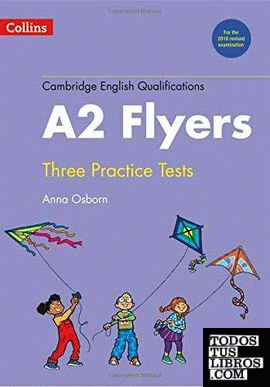 Practice Tests For A2 Flyers de Osborn, Anna 978-0-00-827488-7