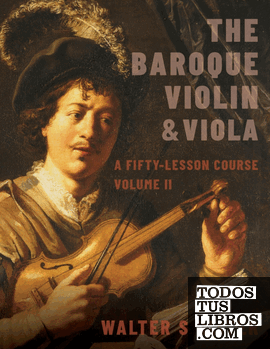 Baroque Violin & Viola, Vol. II de Walter S. Reiter 978-0-19-752512-8