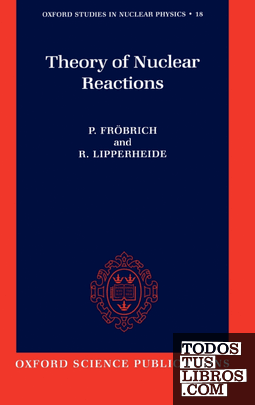 Theory Of Nuclear Reactions de P. Frobrich / Peter Frobrich / Richard ...