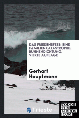 Das Friedensfest de Hauptmann, Gerhart 978-0-649-76690-1