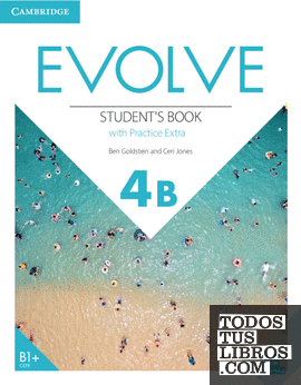 Evolve Level 4B Student's Book With Practice Extra de Goldstein,Ben / Jones,Ceri 978-1-108-40925-4