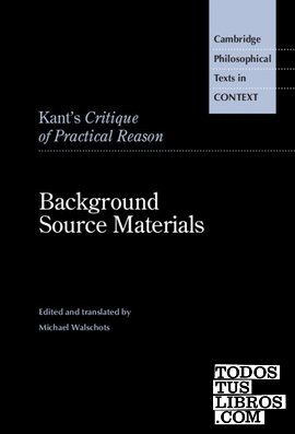 Kants Critique Of Practical Reason de Michael Walschots 978-1-108-47998-1