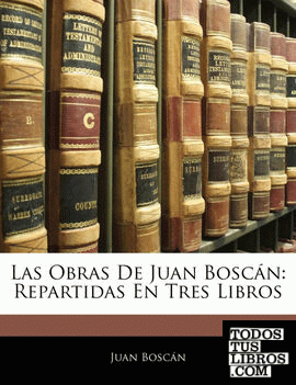 Todos los libros del autor Boscan Juan