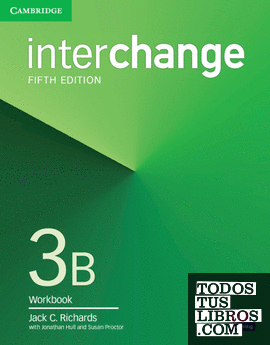 Interchange Fifth Edition. Workbook. Level 3B de Richards,Jack C ...