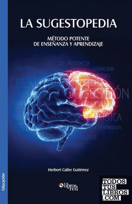 La Sugestopedia. Metodo Potente De Ensenanza Y Aprendizaje de Herbert ...