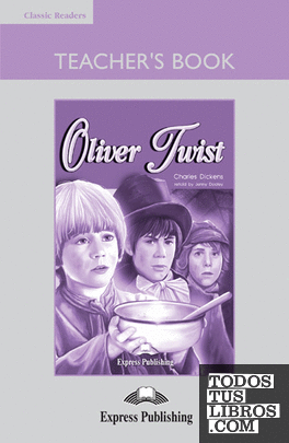 OLIVER TWIST T'S (CLASSIC READER) de Edebé, Obra Colectiva 978-1-84862-285-2