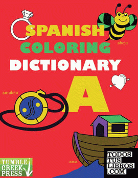 Spanish Coloring Dictionary - A de Dani Dixon 978-1-953026-24-8