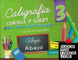 CALIGRAFÍA CURSIVA Y SCRIPT 3º de ENRÍQUEZ ABARCA, PROFA. MARCELA 978 ...