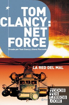 Tom Clancy: Net Force 3. La Red Del Mal de Clancy / Steve Pieczenik ...
