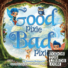 Good Pixie Bad Pixie de Rinfreschi, Simona 978-84-09-73995-0