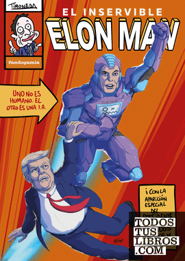 El Inservible Elon Man de 978-84-10126-50-3