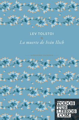 La Muerte De Iván Ilich de Tolstoi, Lev 978-84-1098-950-4