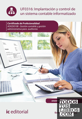 Implantación Y Control De Un Sistema Contable Informatizado. ADGD0108 - Gestión Contable Y ...