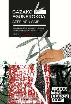 Gazako Egunerokoa de Abu Saef, Atef 978-84-1360-462-6