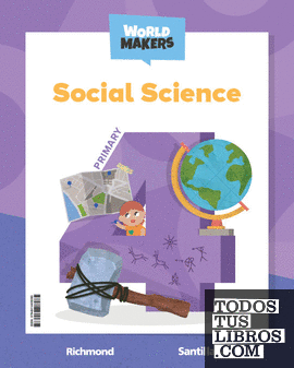 SOCIAL SCIENCE 4 PRIMARY STUDENT`S BOOK WORLD MAKERS de AA.VV 978-84 ...