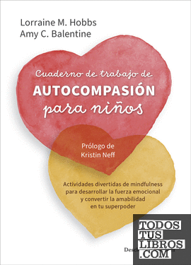 Cuaderno De Trabajo De Autocompasión Para Niños. Actividades Divertidas ...