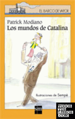 Los Mundos De Catalina de Modiano, Patrick 978-84-348-7815-0