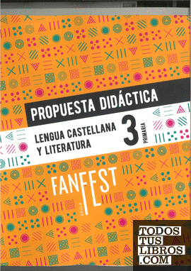 Lengua Castellana Y Literatura 3º Primaria Propuesta Didáctica Fanfest de 3.14 Servicios ...