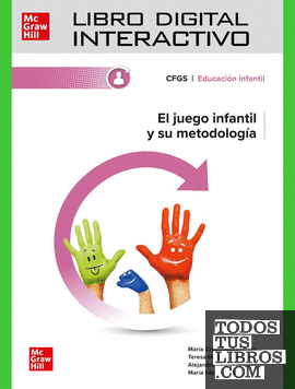 Libro Digital Interactivo. El Juego Infantil Y Su Metodología de PECCI, MCRUZ/ H 978-84-486-4285-3