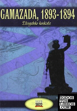 Gamazada, 1893-1894. La Conquista Permanente de 978-84-695-8081-3
