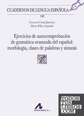 Ejercicios De Autocomprobación De Gramática Avanzada Del Español ...