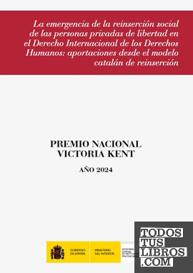 LA EMERGENCIA DE LA REINSERCIÓN SOCIAL DE LAS PERSONAS PRIVADAS DE LIBERTAD EN EL DERECHO ...