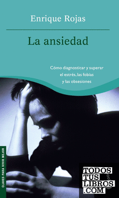 Todos los libros del autor Enrique Rojas