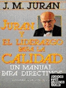 Todos los libros del autor Joseph M Juran