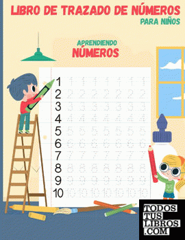 Libro De Trazado De Números Para Niños de Sandra Jacobsen 978-87-94234-28-3