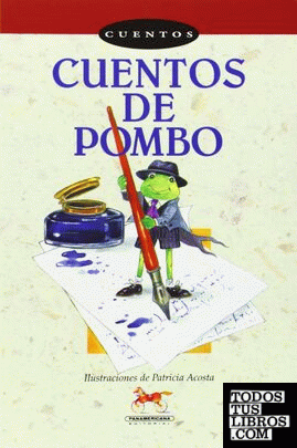 Todos los libros del autor Rafael Pombo