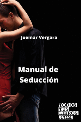 Manual De Seducción de Joemar Vergara 979-8-8690-6196-6